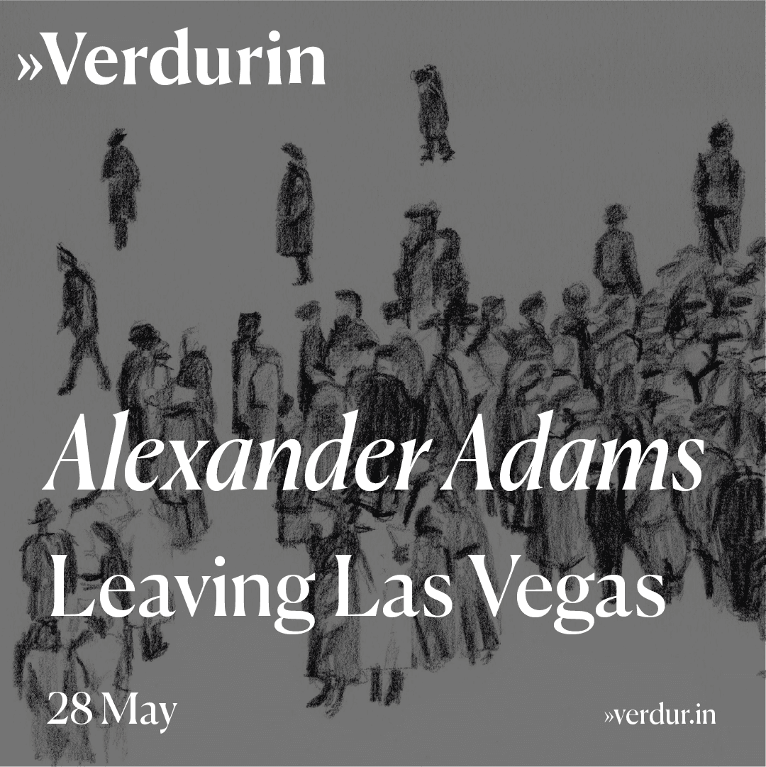 Alexander Adams: Leaving Las Vegas » Verdurin